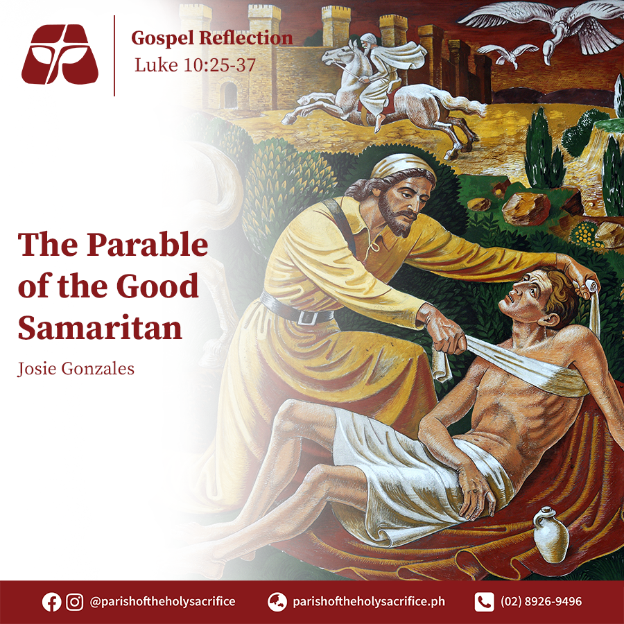 The Parable of the Good Samaritan - Parish of the Holy Sacrifice