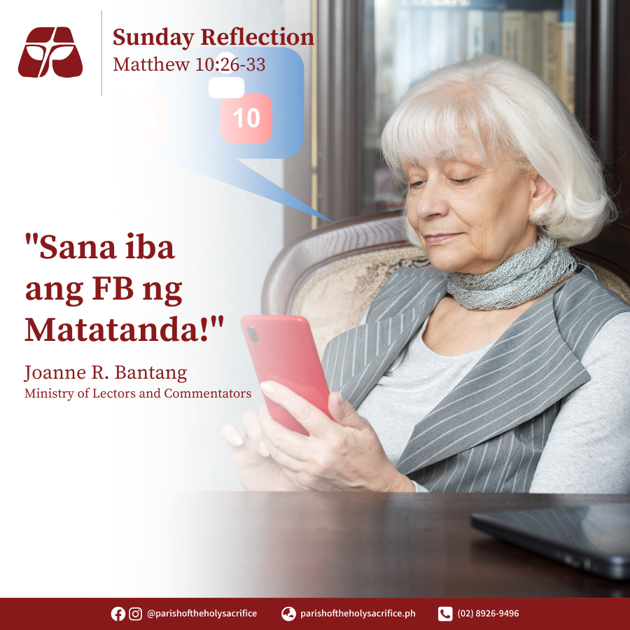 Sana iba ang FB ng Matatanda! - Parish of the Holy Sacrifice